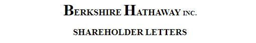 Berkshire Hathaway Annual Shareholder Letter Pdf And Mp3 Jeremy Whittakerjeremy Whittaker